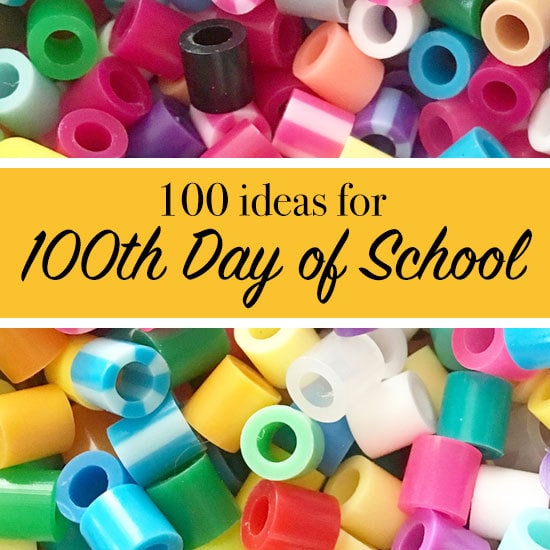 100 Ideas for 100th Day of School Projects - 100 Directions