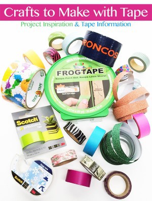 Crafts to Make with Tape - 100 Directions