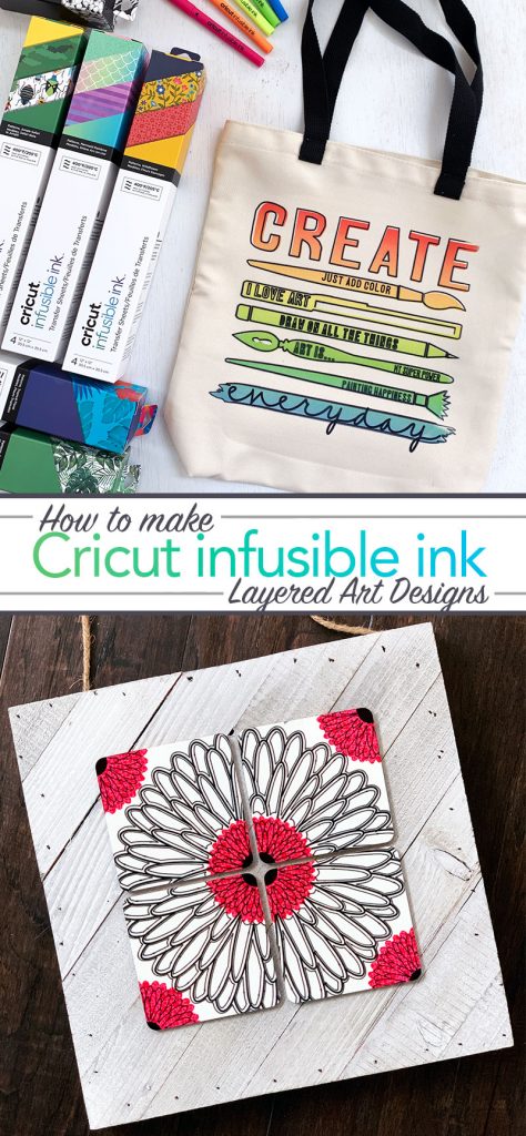 How to Use Cricut Infusible Ink and Layered Design Projects - 100 ...